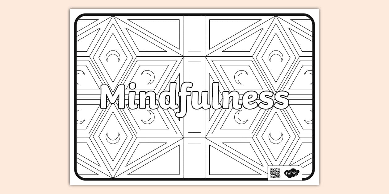 Values Mindful Coloring - Mindfulness (Teacher-Made)