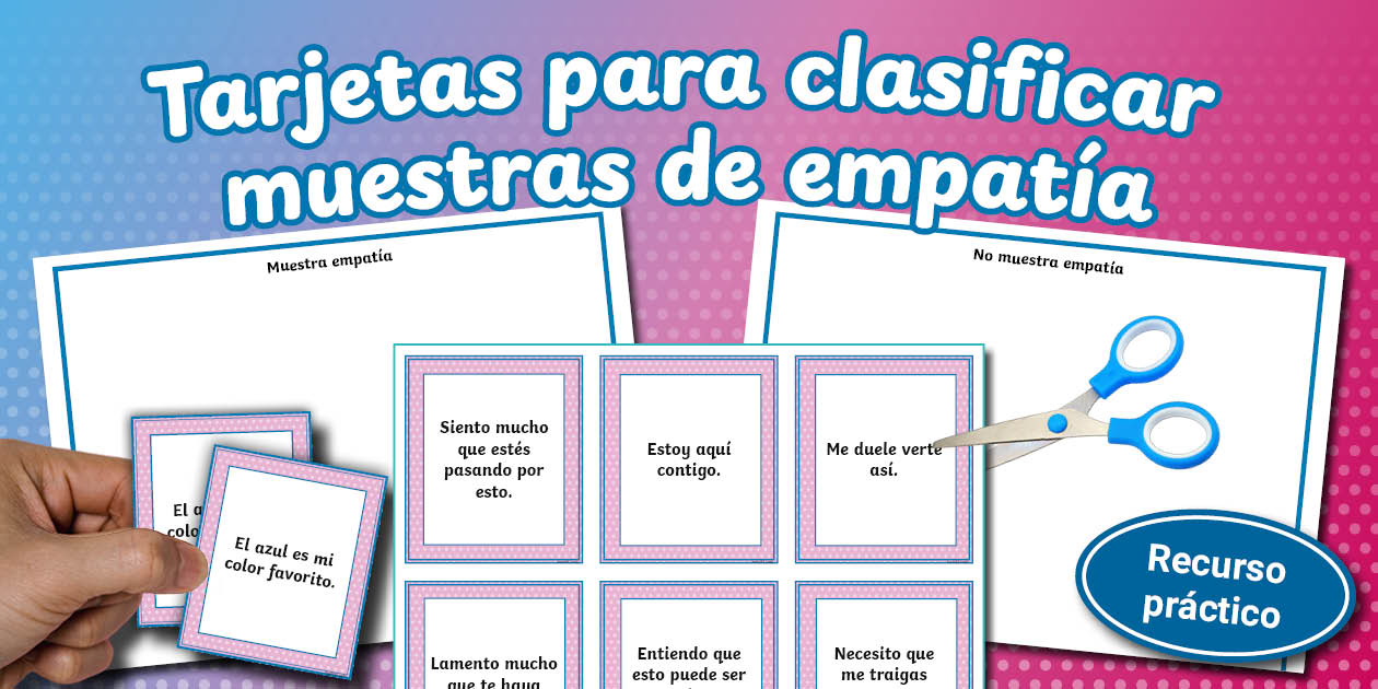 Guía de trabajo: Tarjetas para clasificar - Empatía