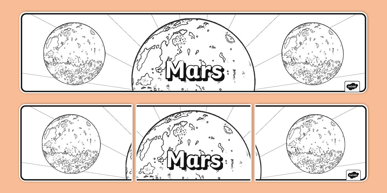 Mars Colouring Display Banner - Twinkl Science - Twinkl