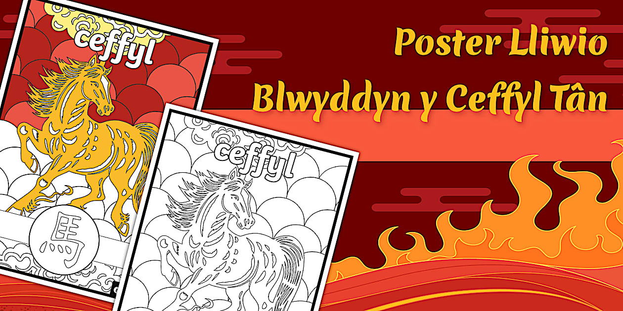Poster Lliwio Blwyddyn y Ceffyl Tân