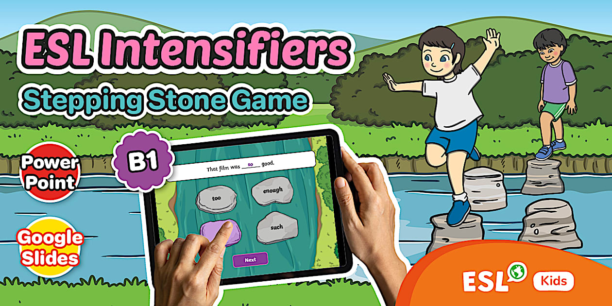 ESL Intensifiers Stepping Stone Game