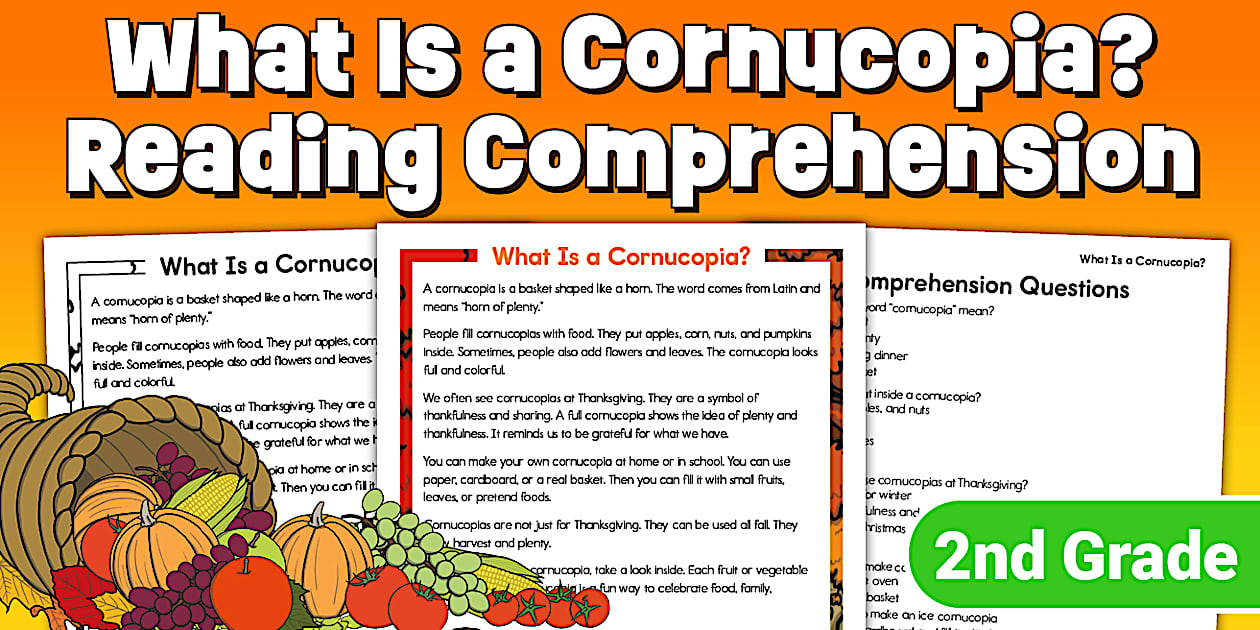 Second Grade Cornucopia Reading Comprehension Worksheet