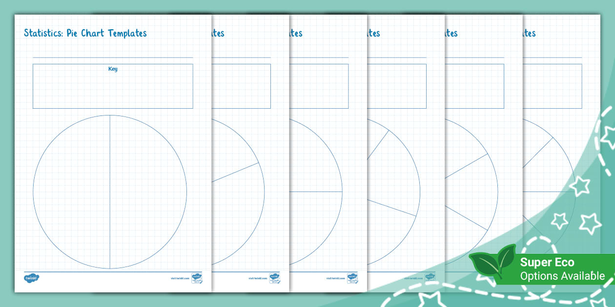 Statistics: Pie Chart Templates (teacher made) - Twinkl