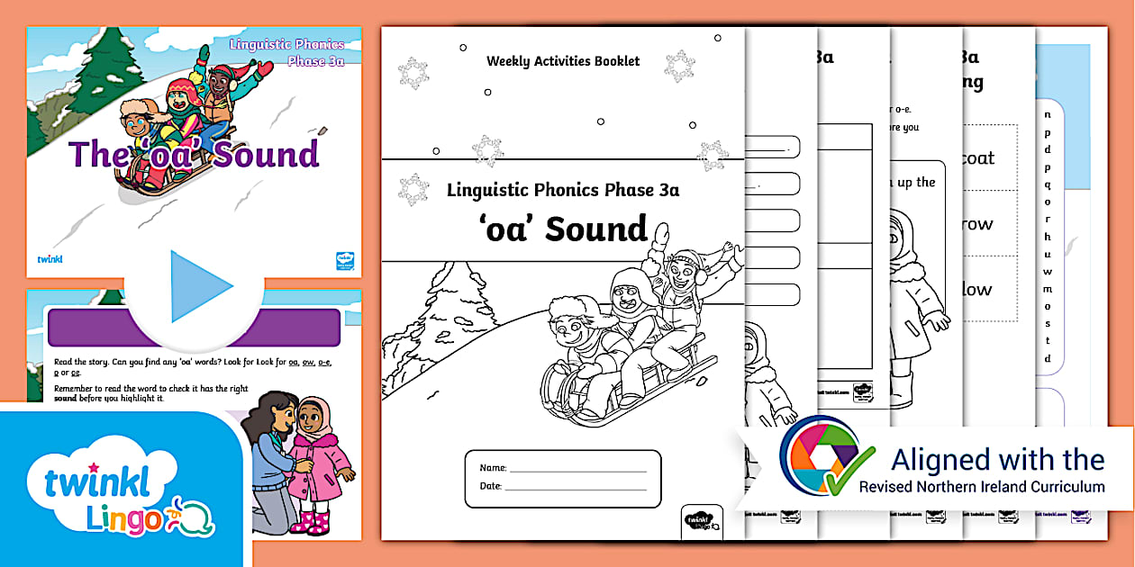 NI Linguistic Phonics Phase 3a 'oa' Sound Activities Pack
