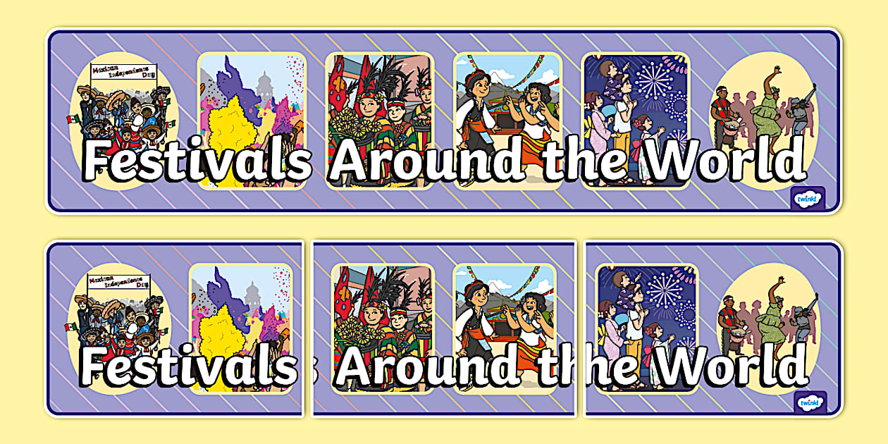 Festivals Around the World Display Banner (teacher made)