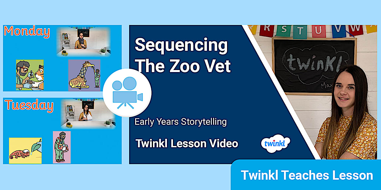 The Zoo Vet Video Lesson | Early Years Storytelling - Twinkl