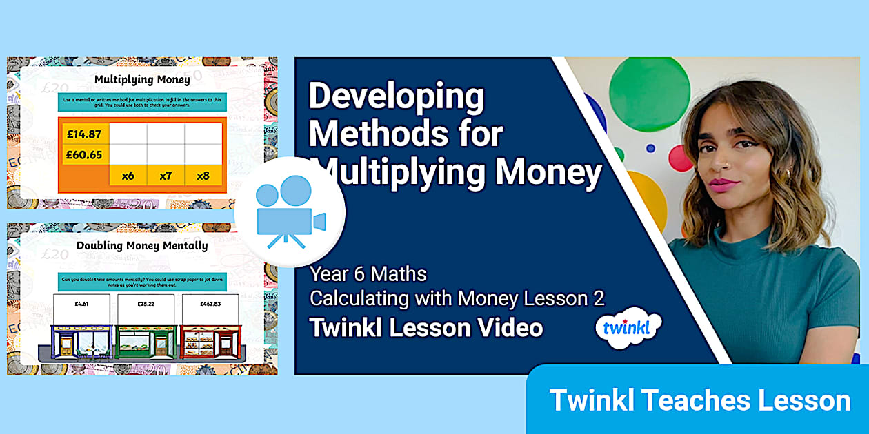 👉 Year 6 (Ages 10-11) Calculating with Money: Video Lesson 2