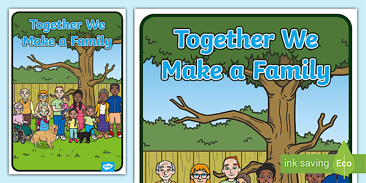Together We Make a Family Display Poster (teacher made)