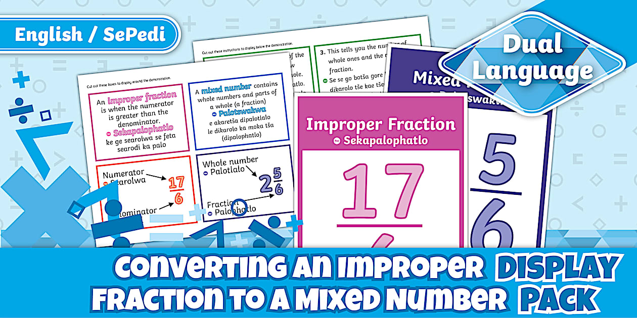Converting an Improper Fraction to a Mixed Number Sepedi/Eng