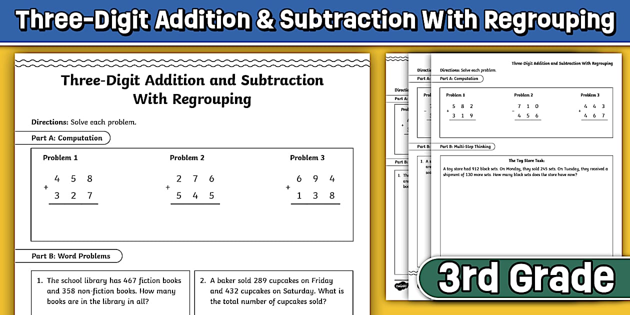 Three-Digit Addition and Subtraction With Regrouping
