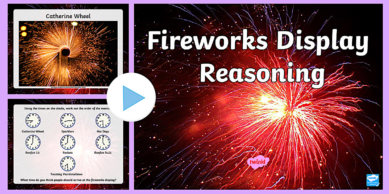Fireworks Display Reasoning PowerPoint - Twinkl