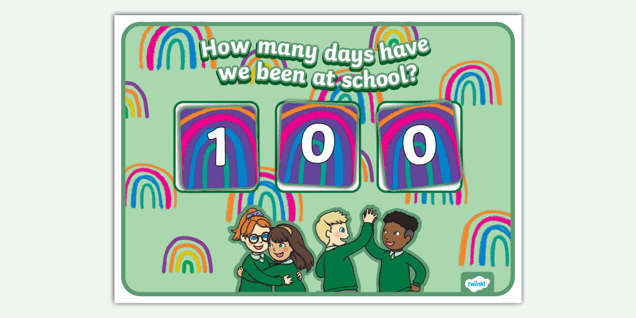 100 Days of School - Counting to 100 Sign - Twinkl