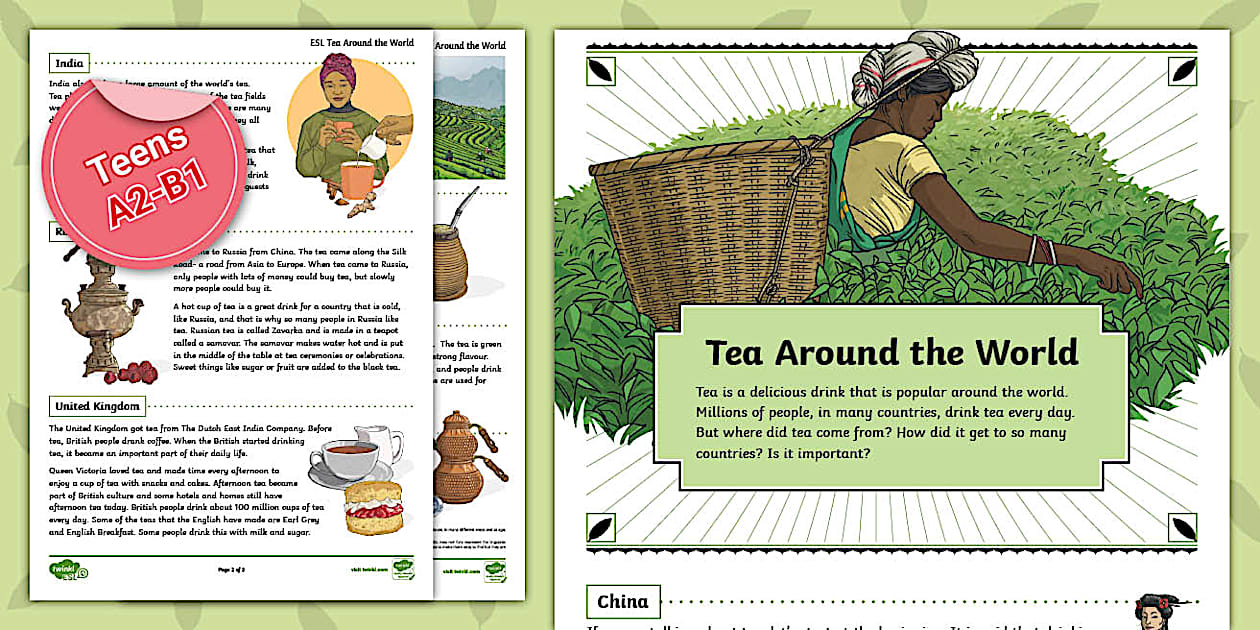 ESL May Reading Comprehension: Tea Around the World [Teens, B1]