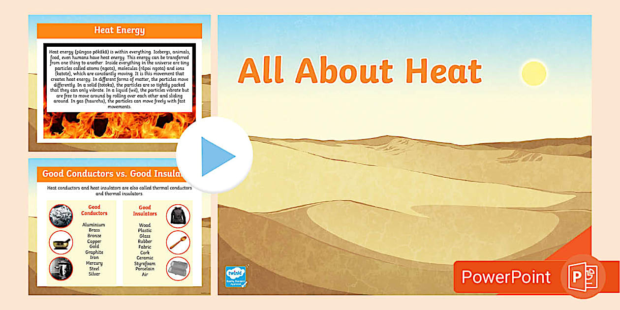 All About Heat PowerPoint (l'enseignant a fait) - Twinkl