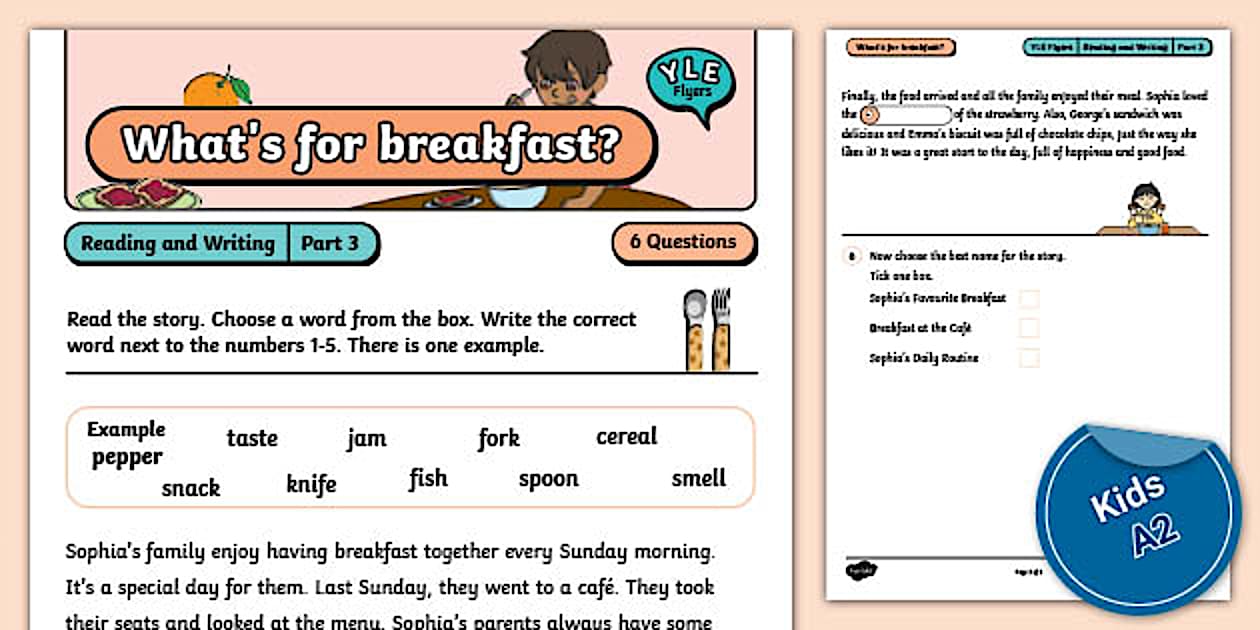 YLE Flyers Reading and Writing Part 3 What's for Breakfast?
