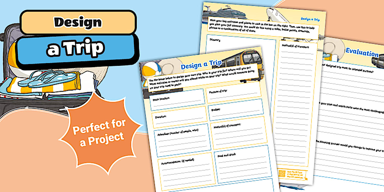 Design a Trip Worksheet - KS2 Twinkl