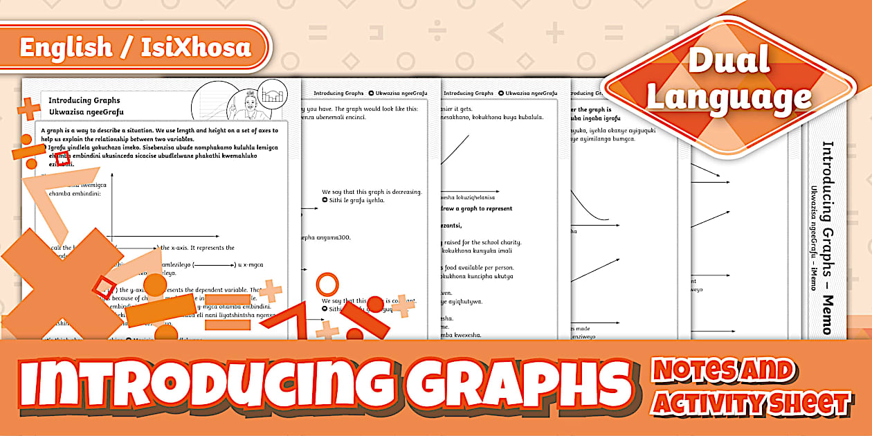 Gr 7 Maths Introducing Graphs Notes Activity Sheet: Xho/Eng