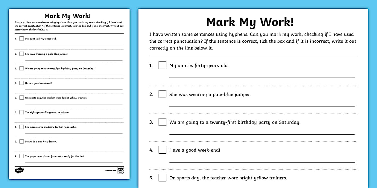 Hyphens Mark My Work Worksheet (teacher made) - Twinkl