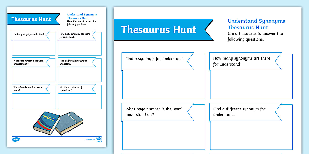 Synonyms for Understand - Thesaurus Hunt Worksheet - Twinkl