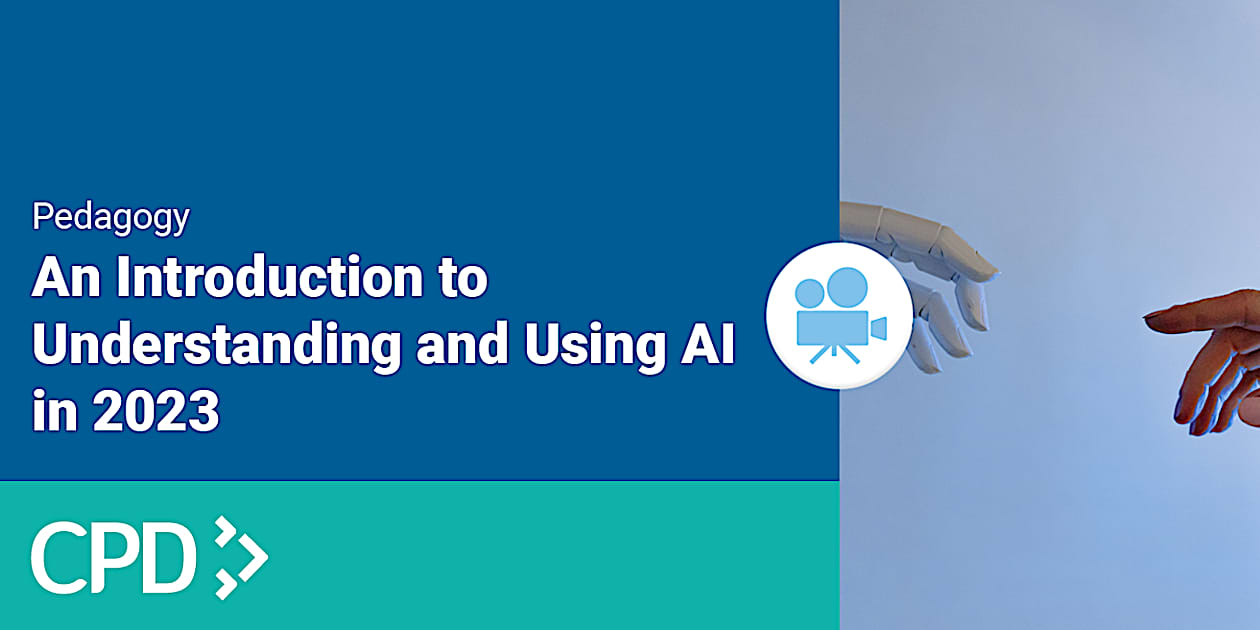 An Introduction to Understanding and Using AI CPD Video
