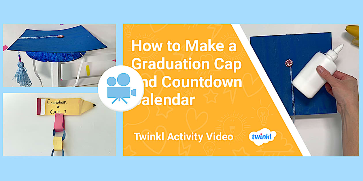 Graduation Cap Craft Preschool | EYFS Video Lesson - Twinkl