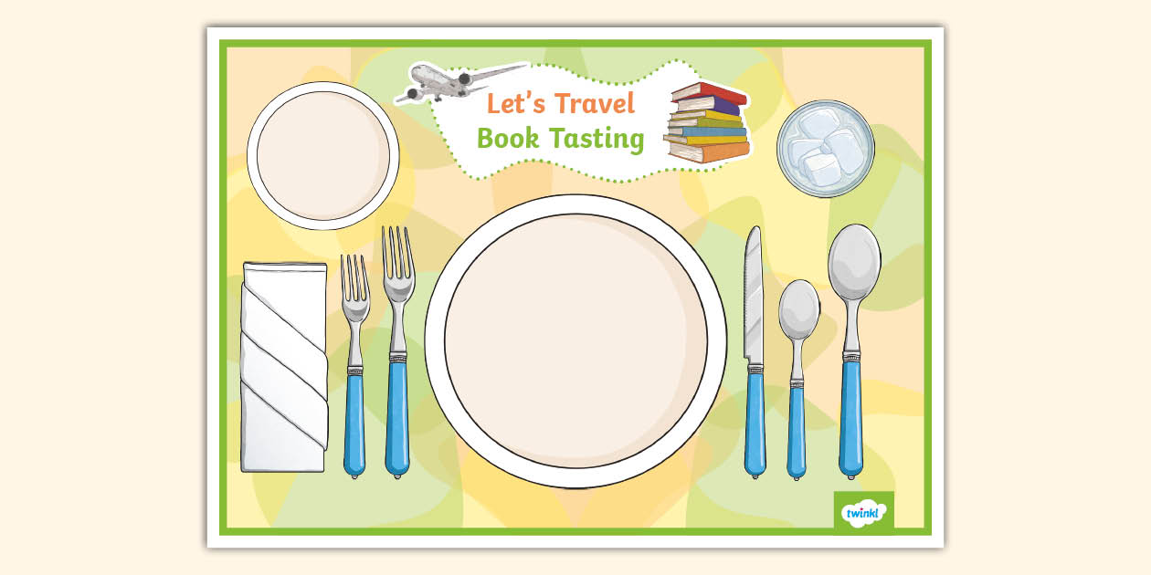 Let's Travel Book Tasting Place Mat (teacher made) - Twinkl