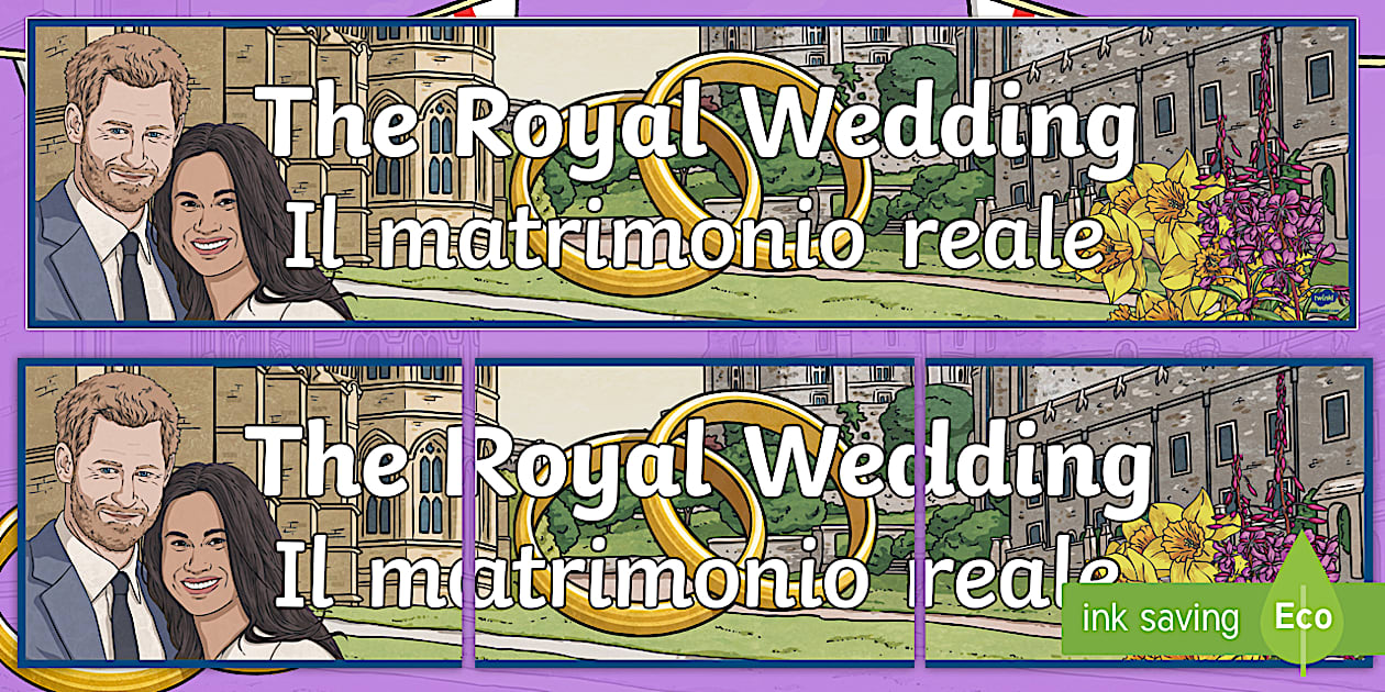 KS2 The Royal Wedding Display Banner English/Italian