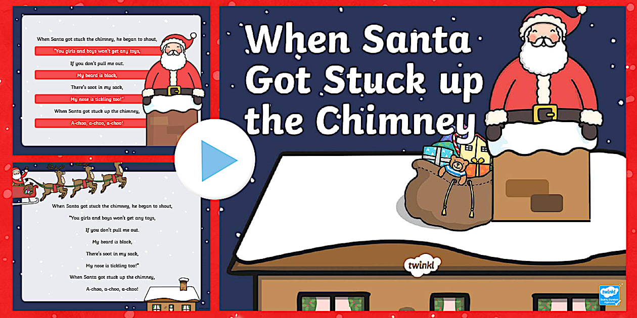When Santa Got Stuck up the Chimney PowerPoint - Twinkl