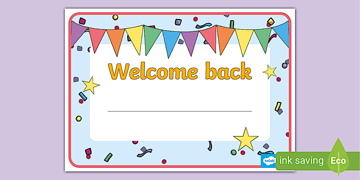 Welcome Back Door Sign (teacher made) - Twinkl