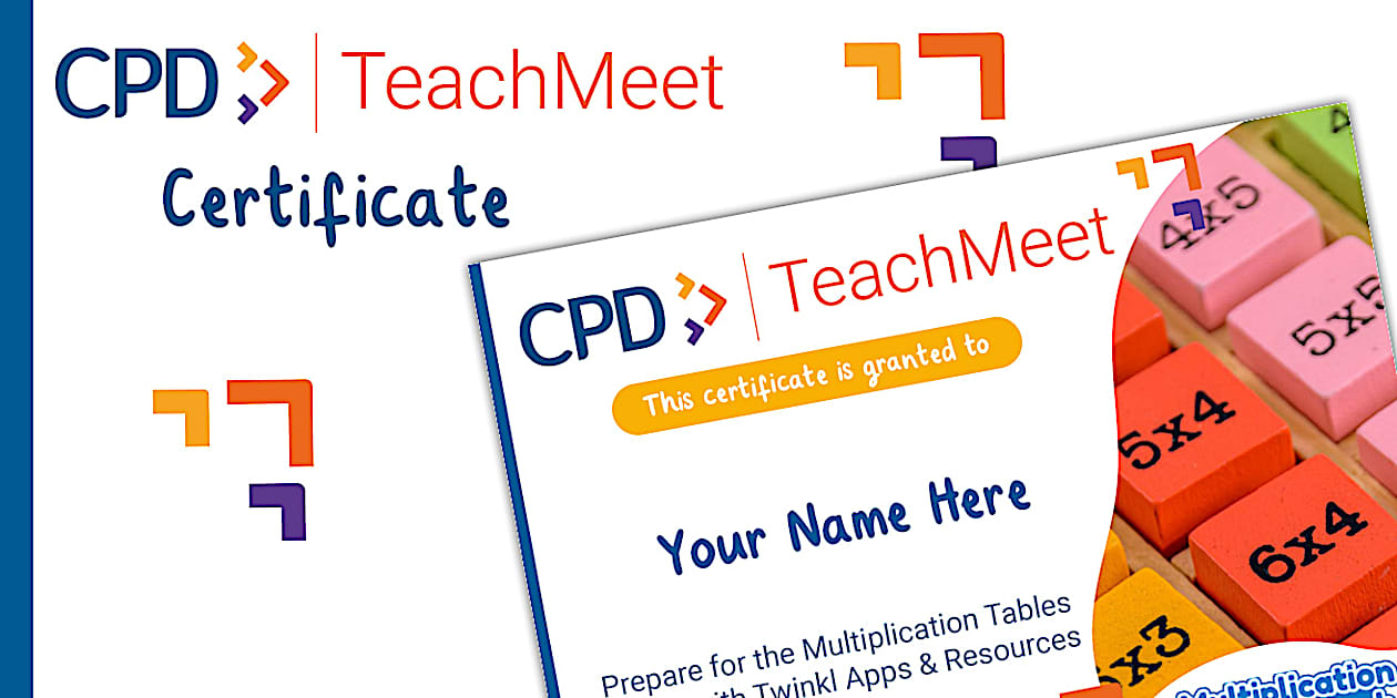 TeachMeet Certificate - Prepare for the Multiplication Tables Check with