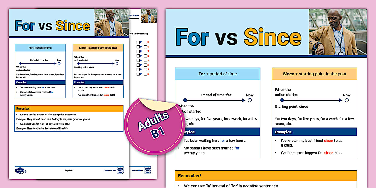 ESL For vs Since Present Perfect Worksheet [Adults, B1]