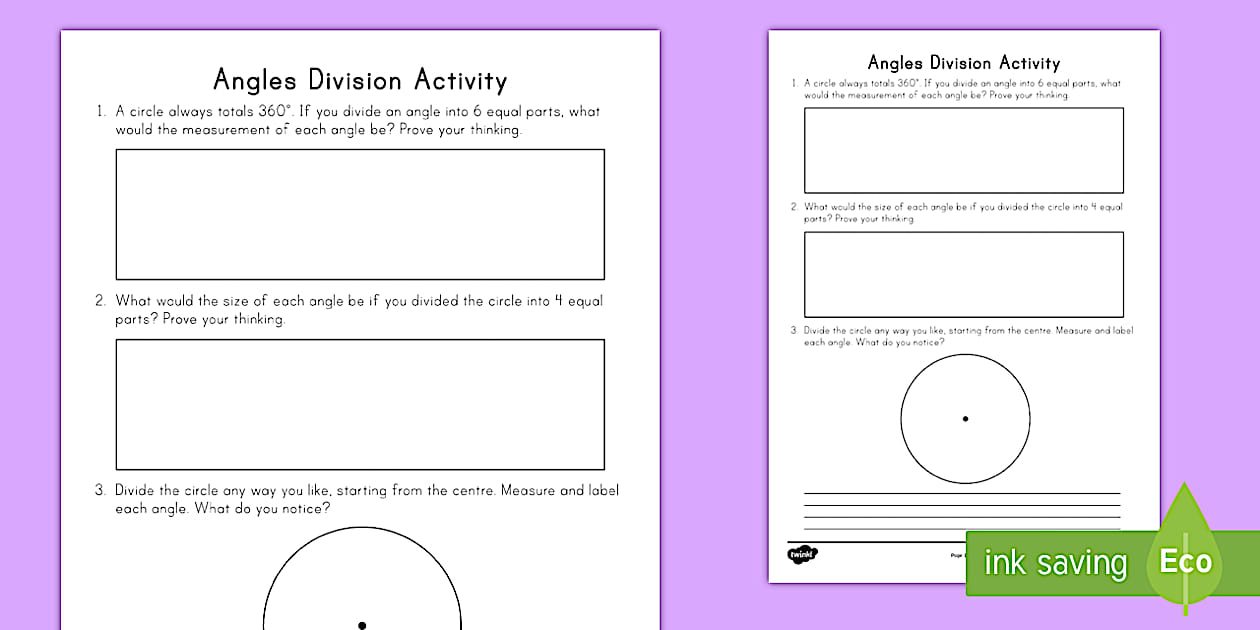 Angles Division Worksheet / Worksheet - Twinkl