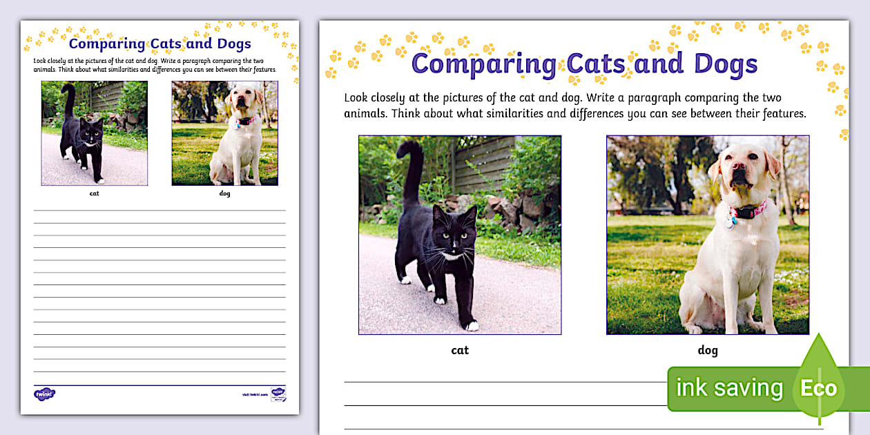 Comparing Cats and Dogs Worksheet (teacher made) - Twinkl