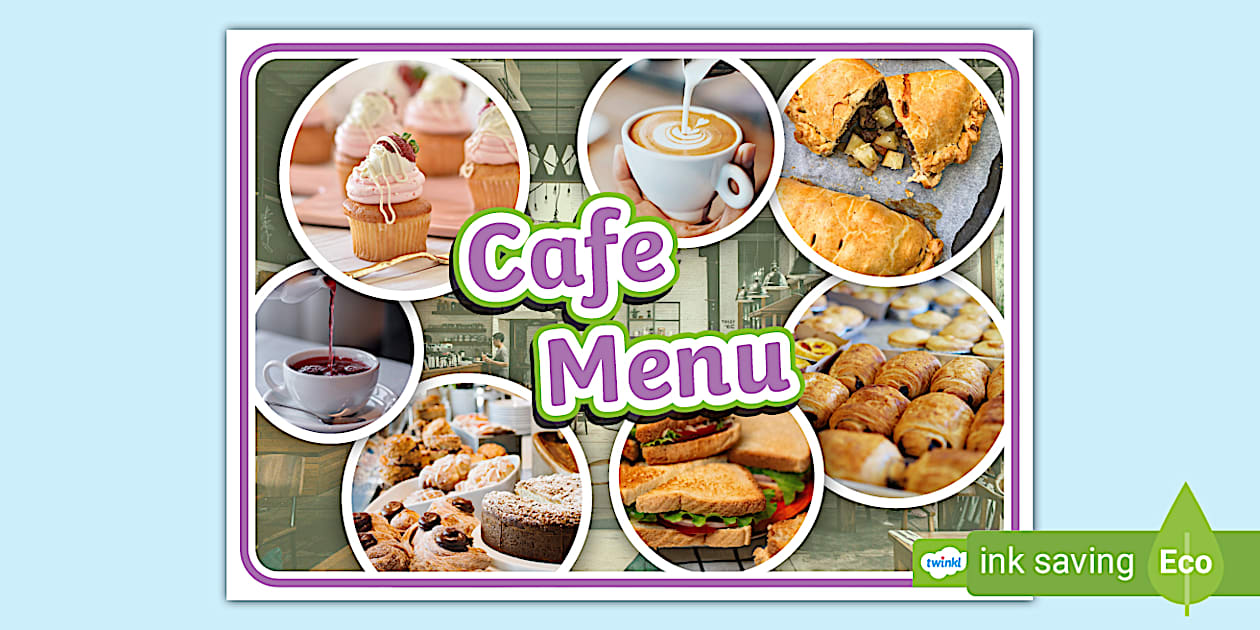 Cafe Menu Photo Display Poster (teacher made) - Twinkl