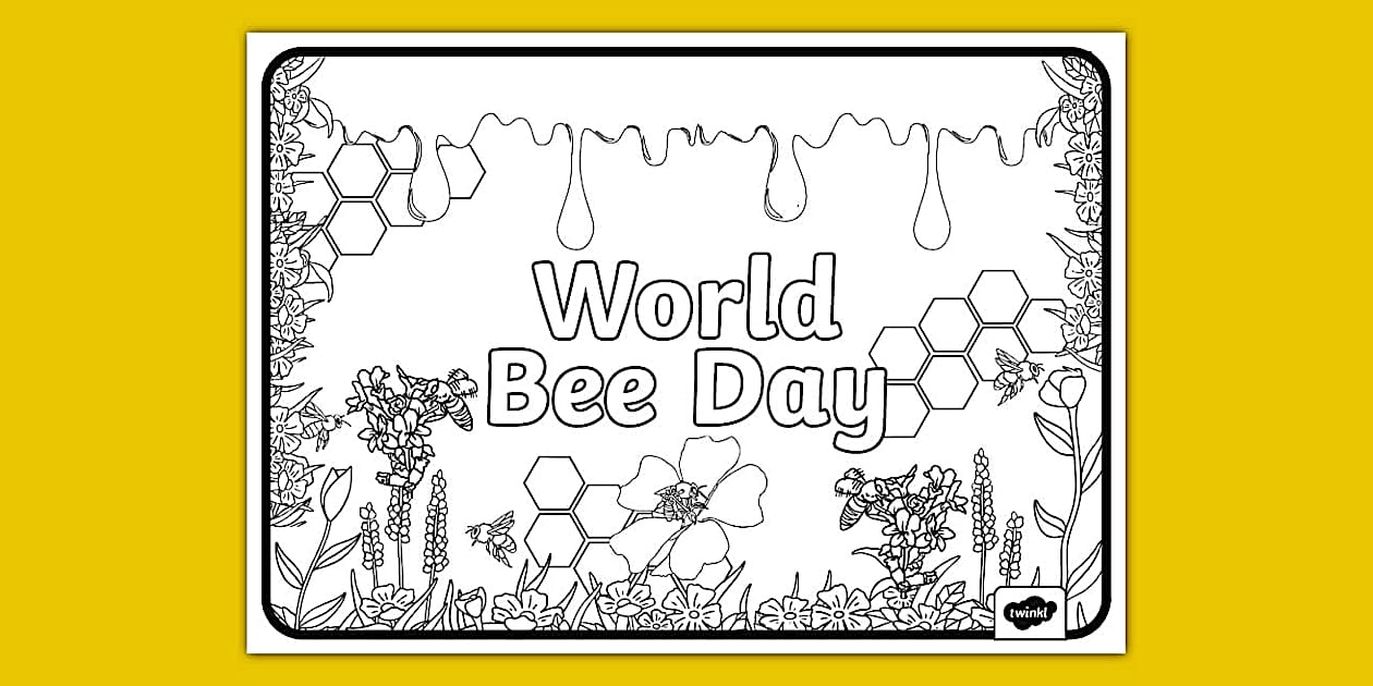 World Bee Day Colouring Display Poster (teacher made)