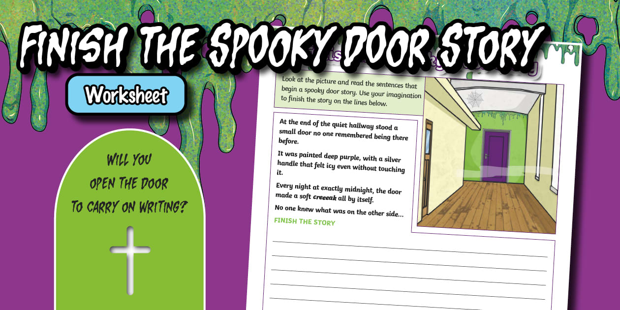 Finish the Spooky Door Story Worksheet
