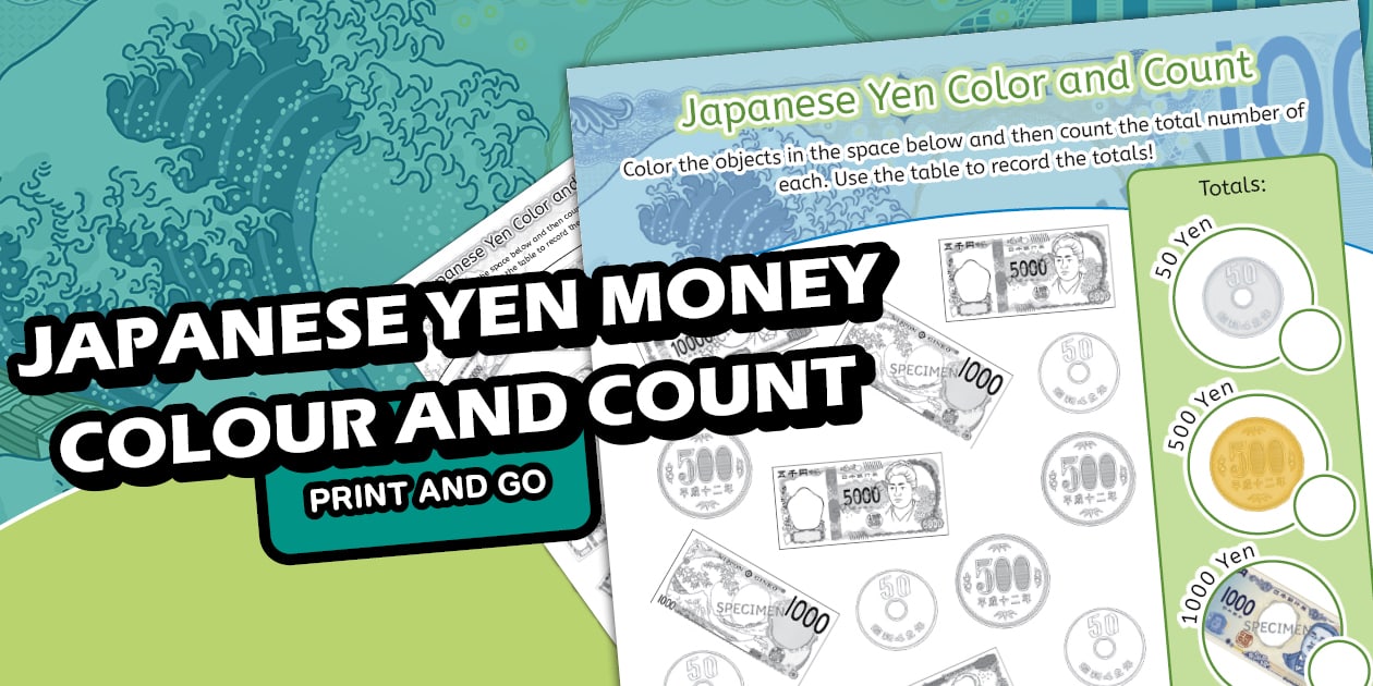 Japanese Yen Money Color and Count Worksheet
