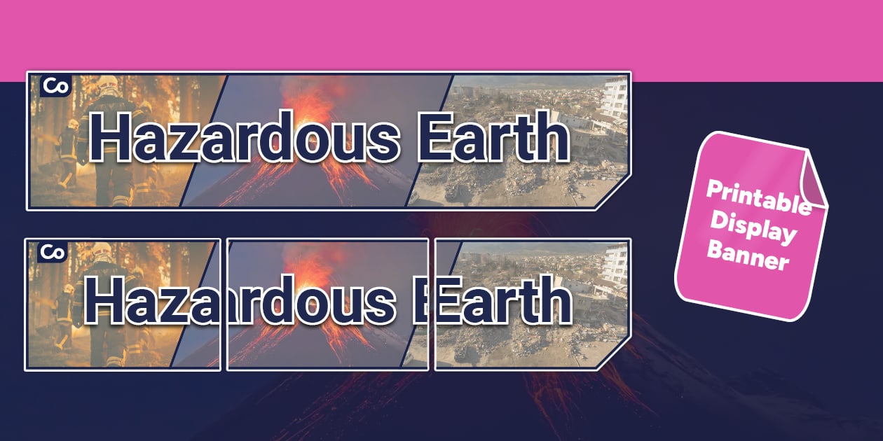 Hazardous Earth Banner
