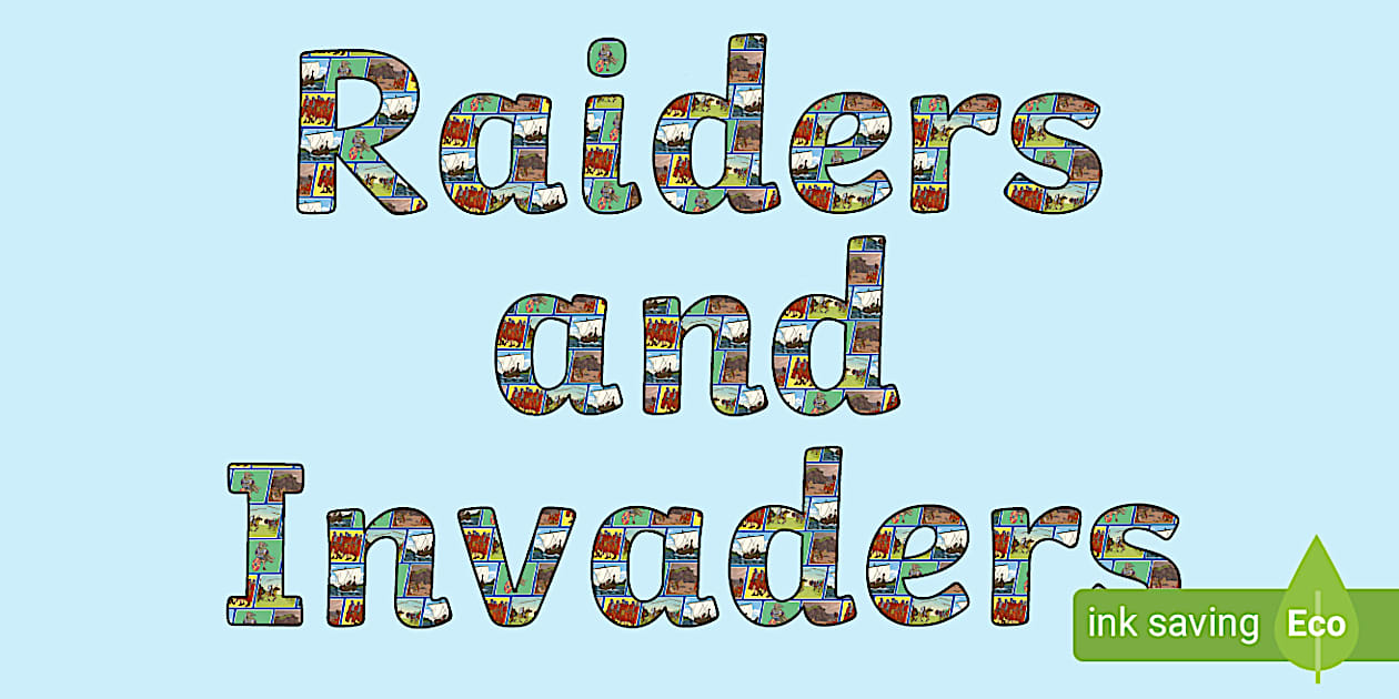 Raiders and Invaders Display Lettering - KS2 (teacher made)