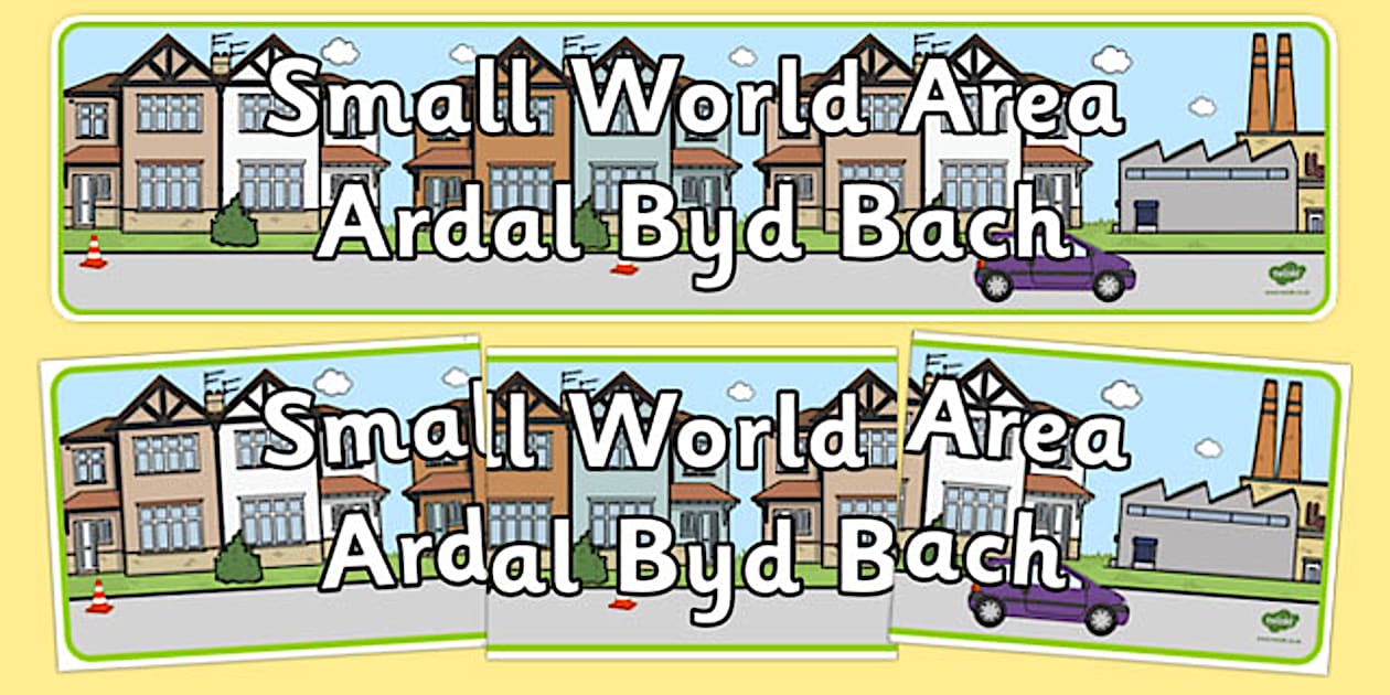 Small World Area Sign Welsh