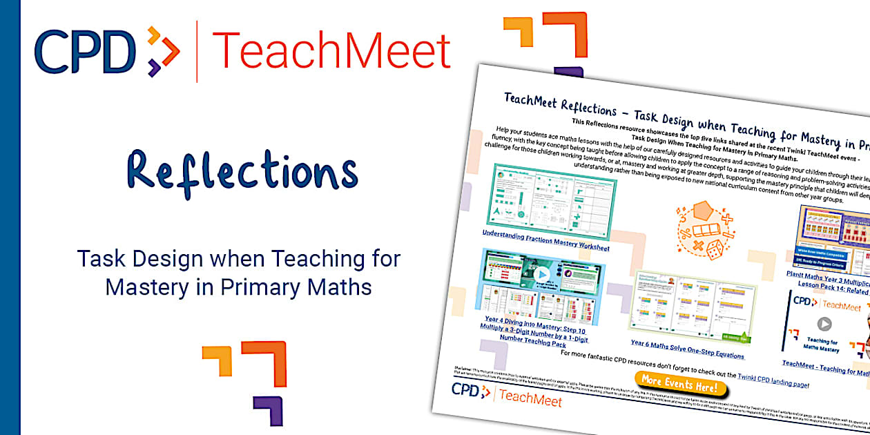 TeachMeet Reflections - Task Design When Teaching for Mastery in ...