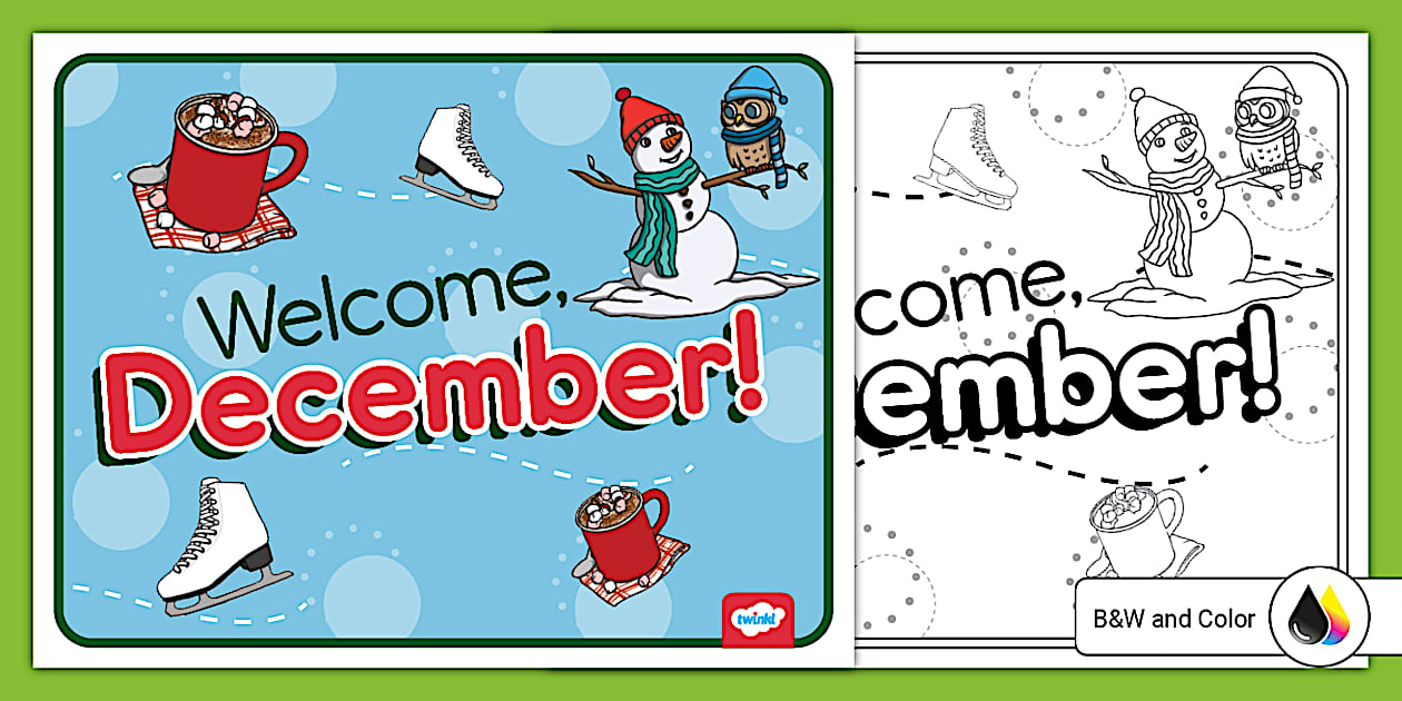 Welcome, December! Poster (teacher made) - Twinkl
