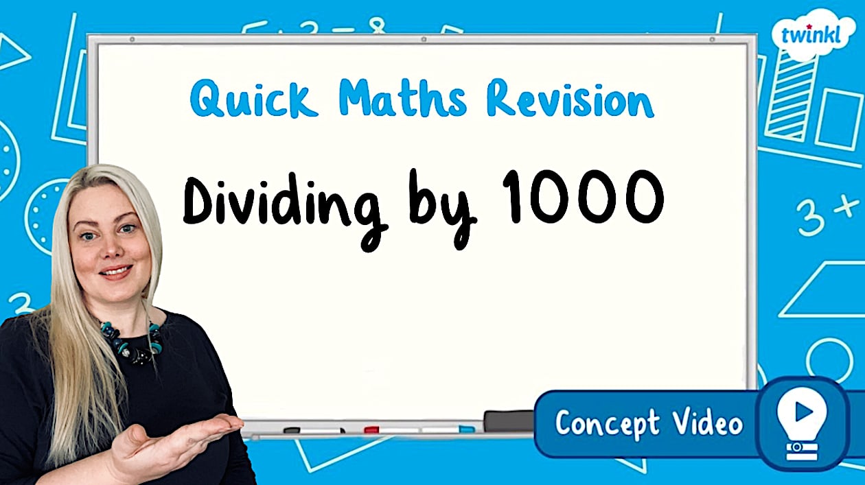 👉 Dividing by 1000 | KS2 Maths Concept Video - Twinkl