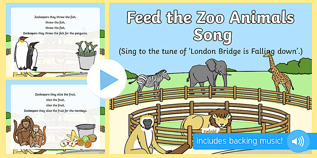 Feed the Zoo Animals Song PowerPoint - Twinkl