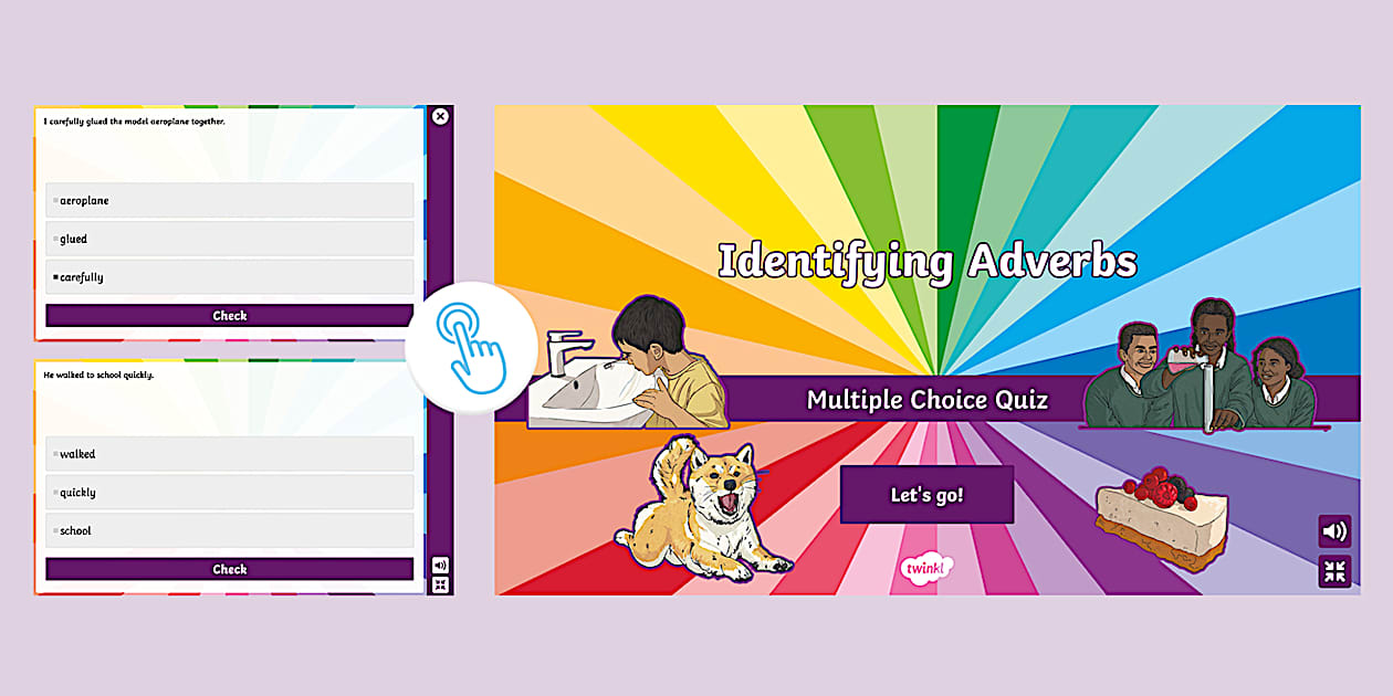 Identifying Adverbs Interactive Quiz - Twinkl - KS2 - Twinkl