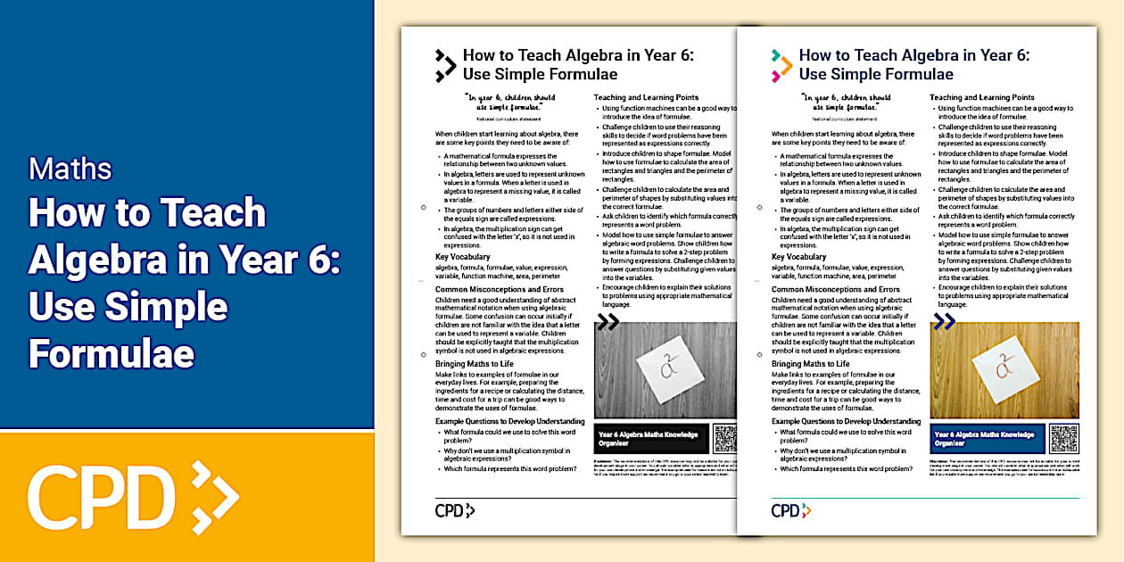 How to Teach Algebra in Year 6: Use Simple Formulae CPD