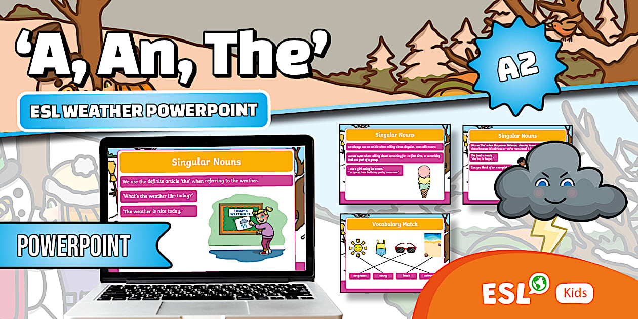 A2 ESL Weather Lesson {A, An, The}