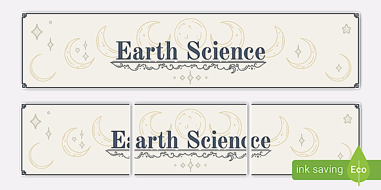 Earth Science Display Banner (Teacher-Made) - Twinkl