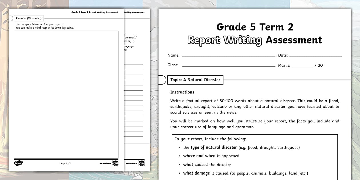 Grade 5 Term 2 Report Writing Assessment (teacher made)