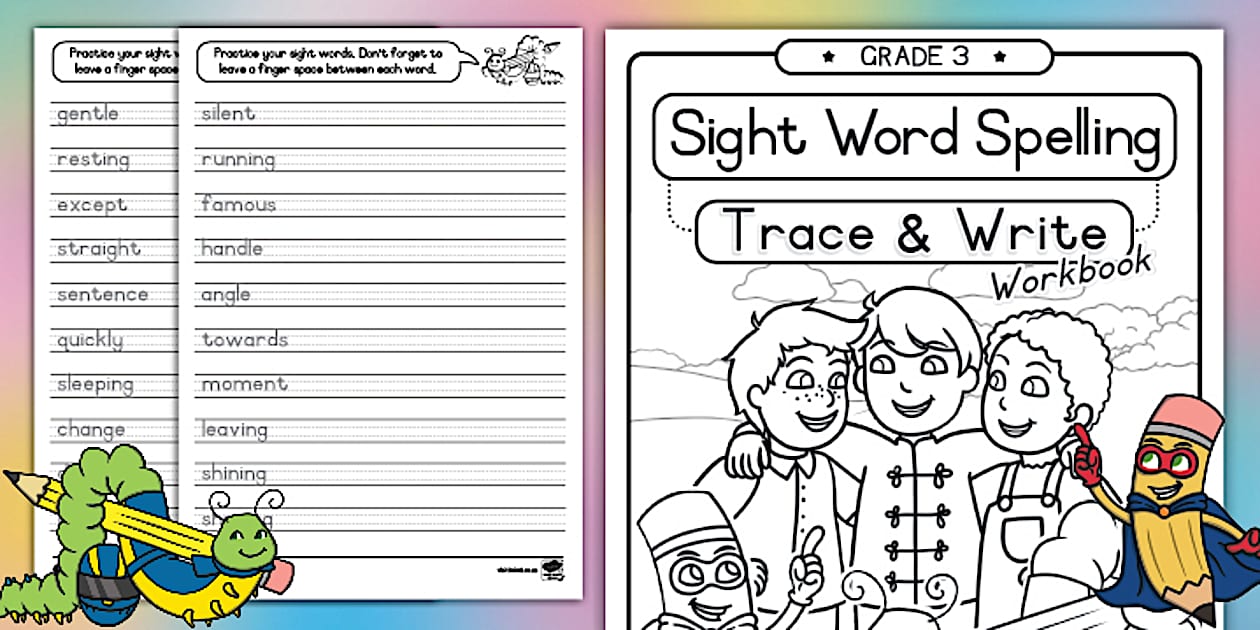 Grade 3 Sight Word Spelling Trace and Write Booklet - Twinkl